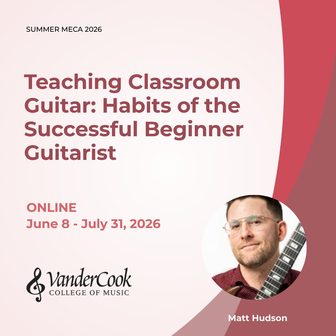 Teaching Classroom Guitar: Habits of the Successful Beginner Guitarist ...