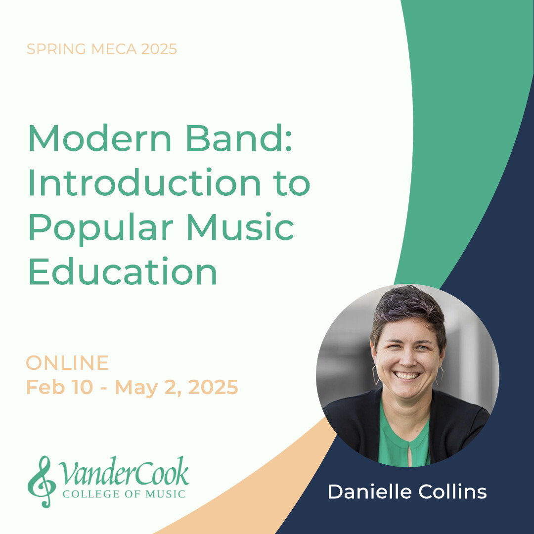 Modern Band: Introduction to Popular Music Education - VanderCook ...