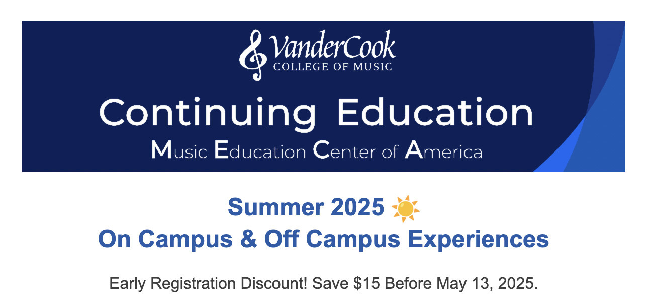 On Campus & Off Campus Experiences - VanderCook College of Music